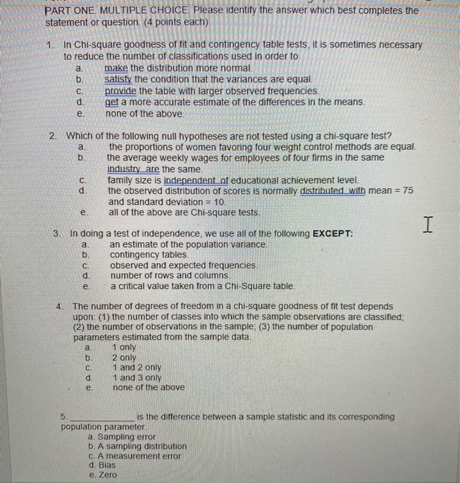 Solved PART ONE. MULTIPLE CHOICE. Please identify the answer | Chegg.com