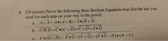 Solved 6 30 Points Prove The Following Three Boolean 