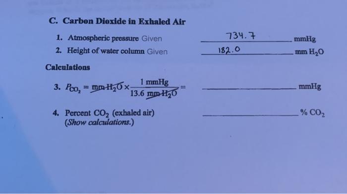 Solved 734.7 182.0 mmHg mm H2O C. Carbon Dioxide in Exhaled | Chegg.com