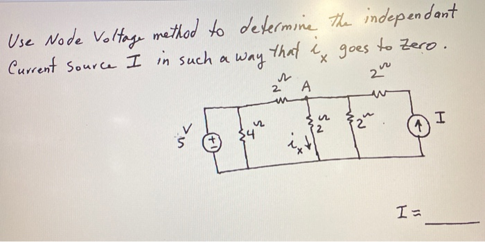 Solved Use Node Voltage method to determine the independant | Chegg.com