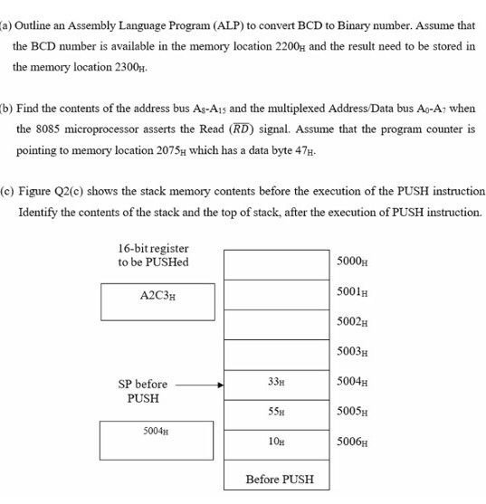 Solved a) Outline an Assembly Language Program (ALP) to | Chegg.com