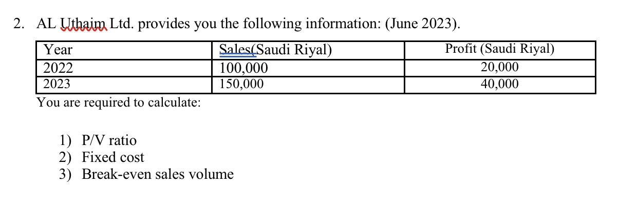 Solved AL Uthaim Ltd. ﻿provides you the following | Chegg.com