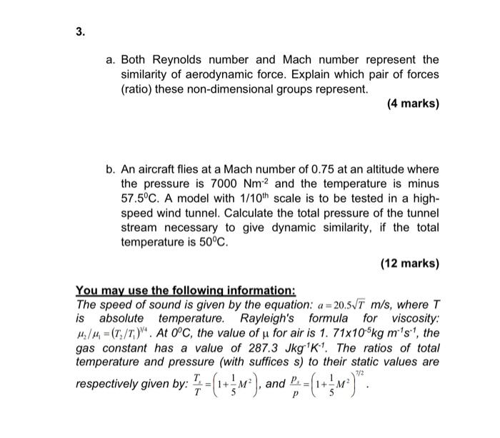 Solved a. Both Reynolds number and Mach number represent the | Chegg.com