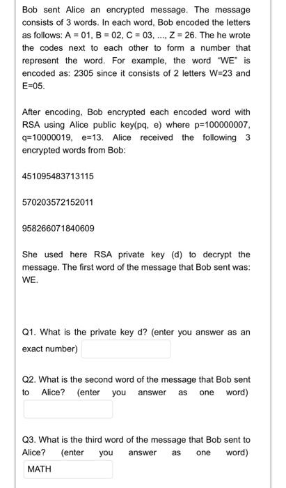 Solved Bob sent Alice an encrypted message. The message | Chegg.com
