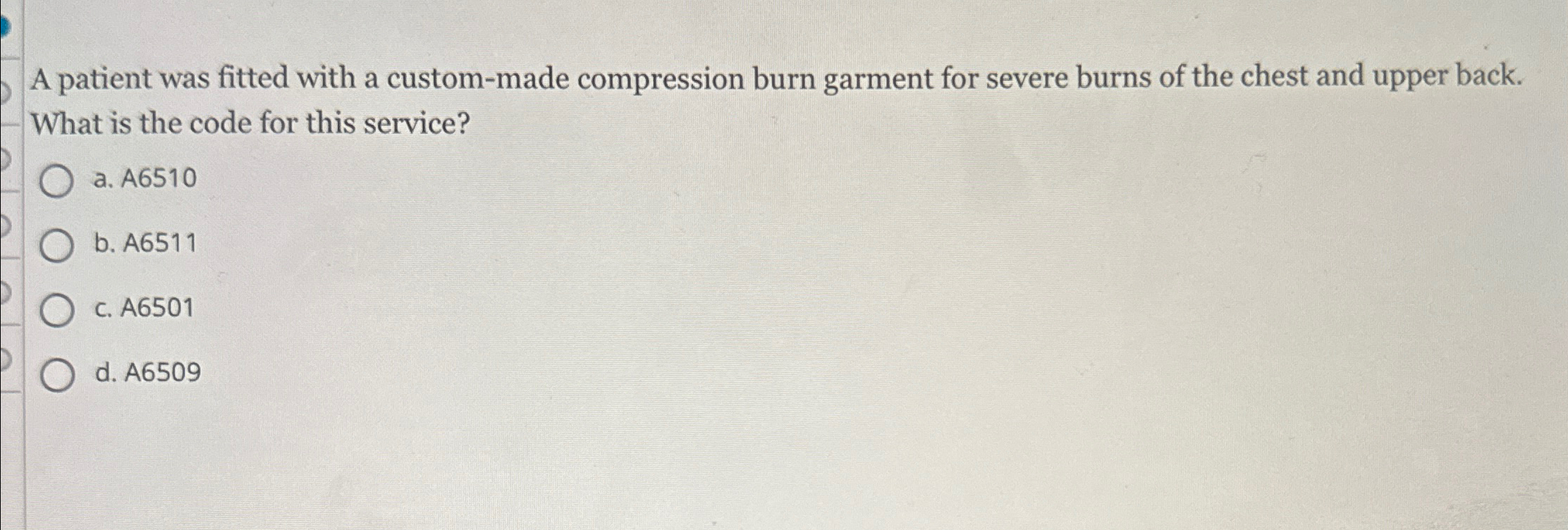 Solved A patient was fitted with a custom-made compression | Chegg.com