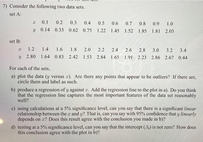 Solved 7) Consider the following two data sets. set A: set | Chegg.com