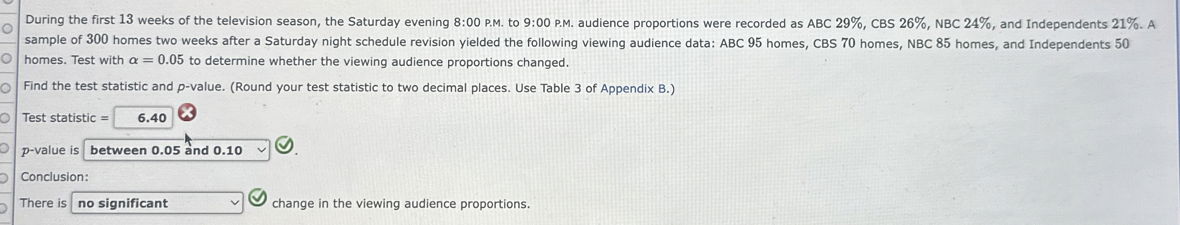 Solved During the first 13 ﻿weeks of the television season, | Chegg.com