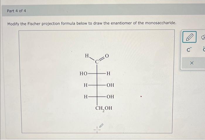 Solved Modify the Fischer projection formula below to draw | Chegg.com