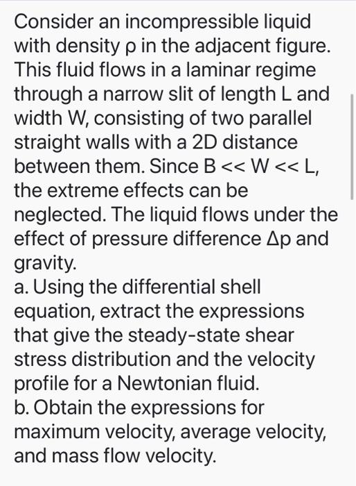 Solved Consider an incompressible liquid with density ρ in | Chegg.com