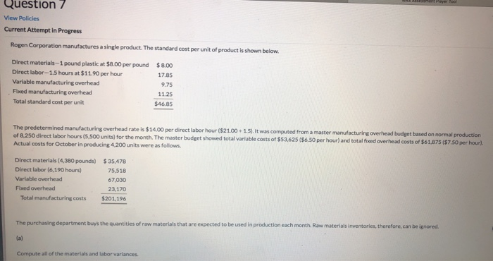 Solved Question 7 View Policies Current Attempt in Progress | Chegg.com