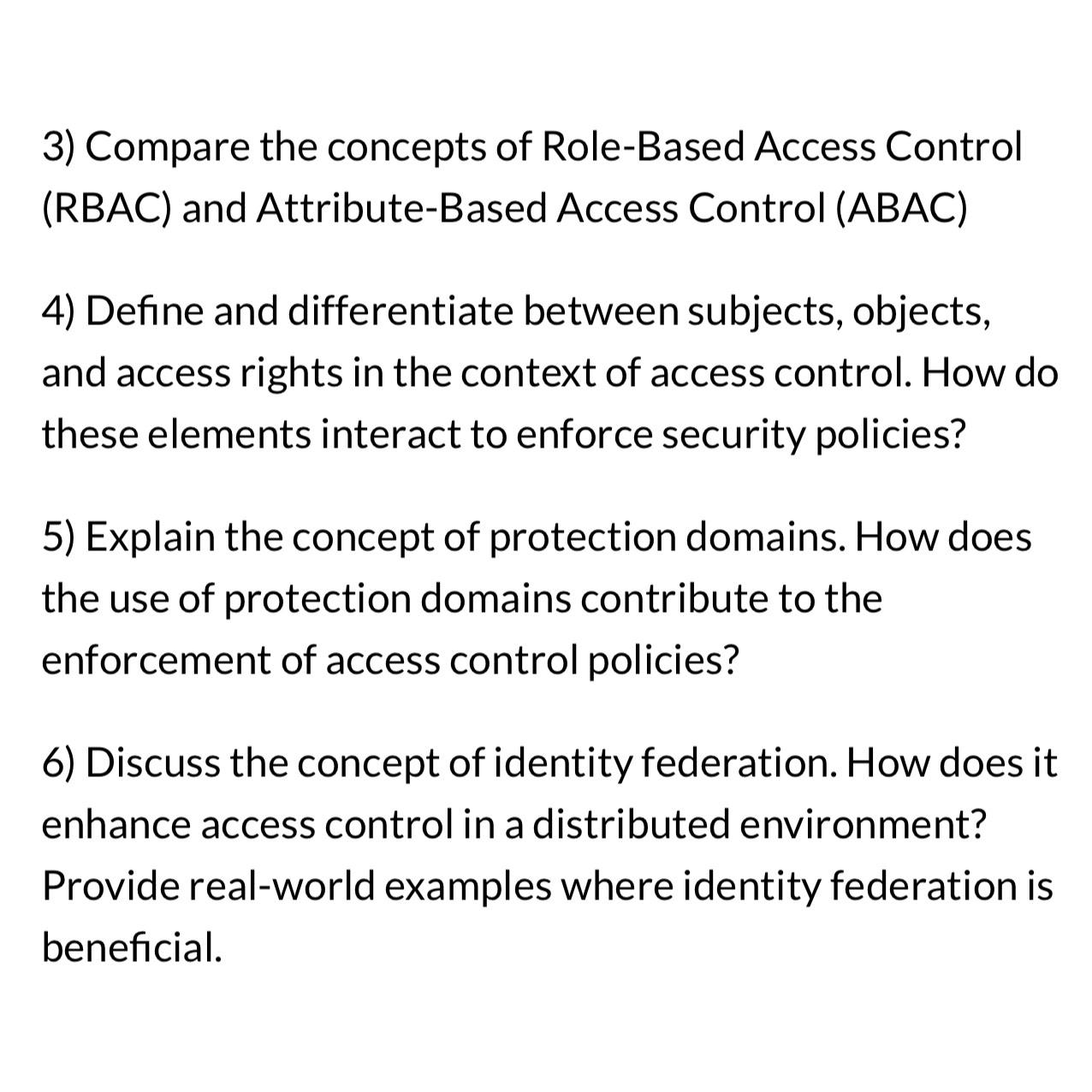 Solved Compare the concepts of Role-Based Access Control | Chegg.com