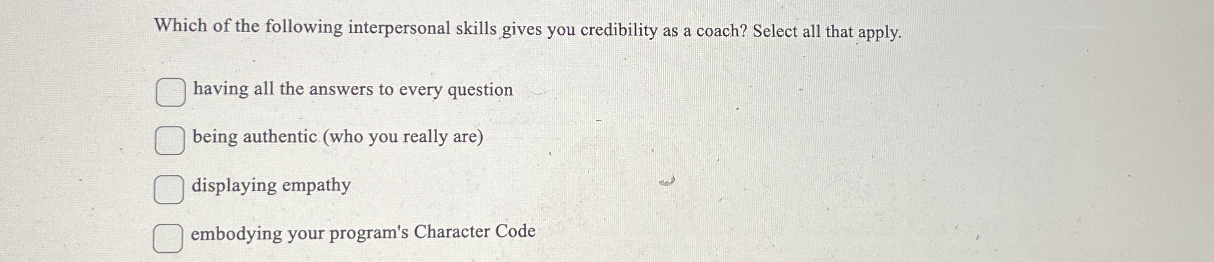 Solved Which of the following interpersonal skills gives you | Chegg.com