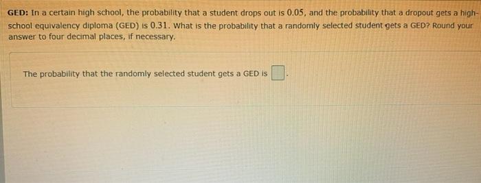 Solved GED: In a certain high school, the probability that a | Chegg.com