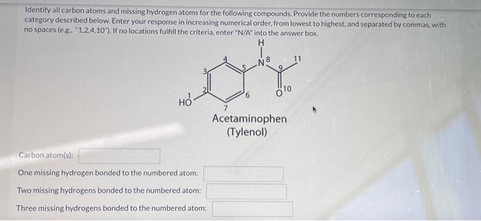Solved Identify all carbon atoms and missing hydrogen atoms | Chegg.com