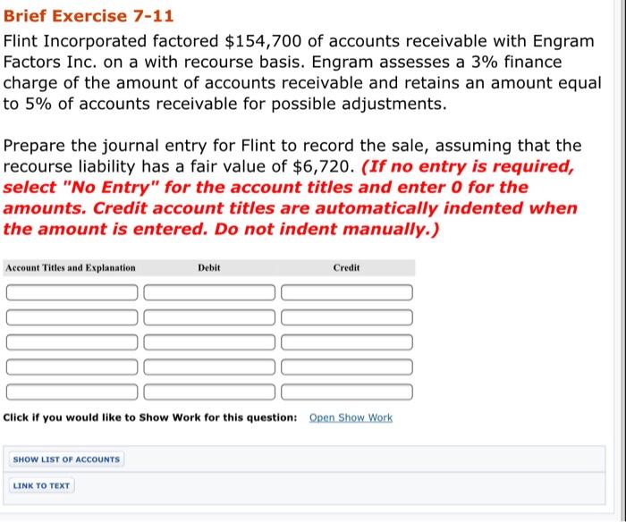 Solved Brief Exercise 7-11 Flint Incorporated factored | Chegg.com Solved Brief Exercise 7-11 Flint Incorporated factored | Chegg.com