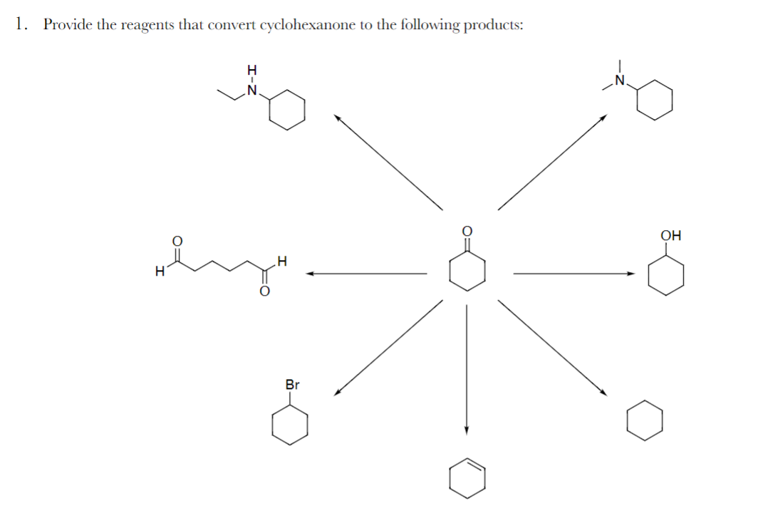 Solved Provide the reagents that convert cyclohexanone to | Chegg.com