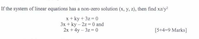 Solved If the system of linear equations has a non-zero | Chegg.com