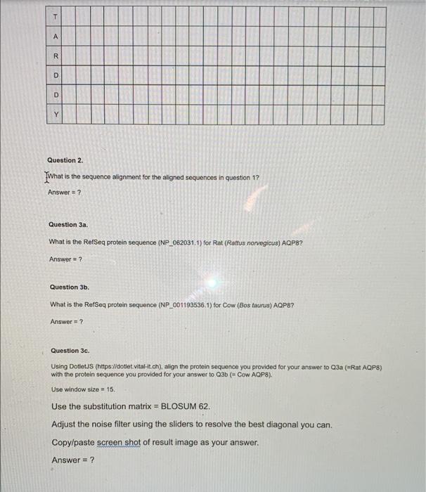 Solved Align the following two fictional sequences using the | Chegg.com