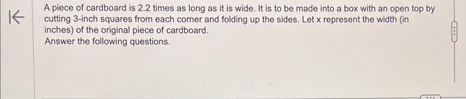 Solved A piece of cardboard is 2.2 ﻿times as long as it is | Chegg.com