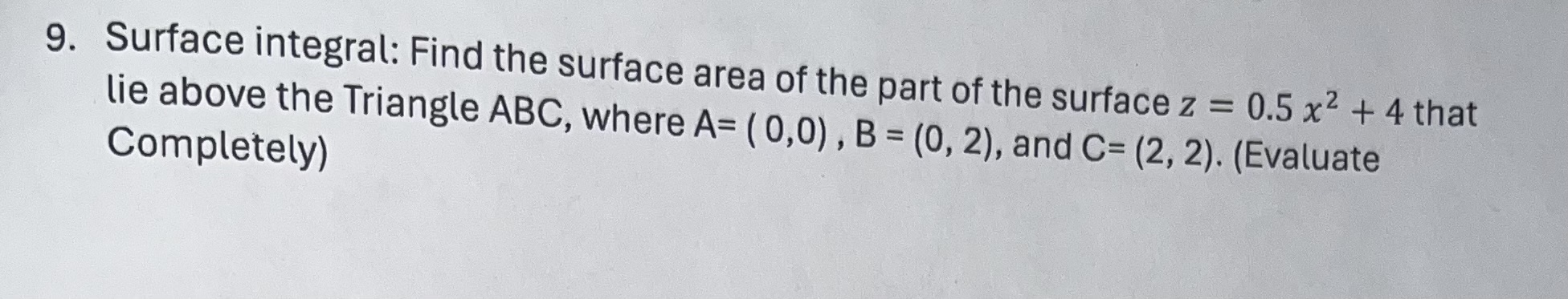 Solved Surface integral: Find the surface area of the part | Chegg.com