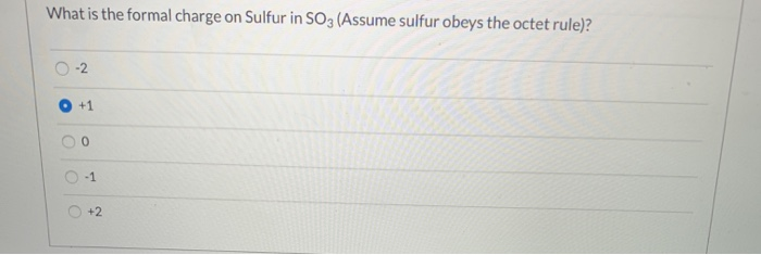 Solved what is the formal charge on sulfur in SO3 (assume | Chegg.com