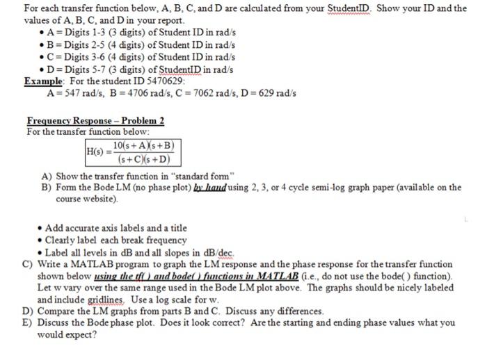 Solved For each transfer function below, A, B, C, and D are | Chegg.com