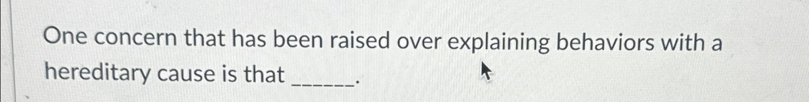 Solved One concern that has been raised over explaining | Chegg.com