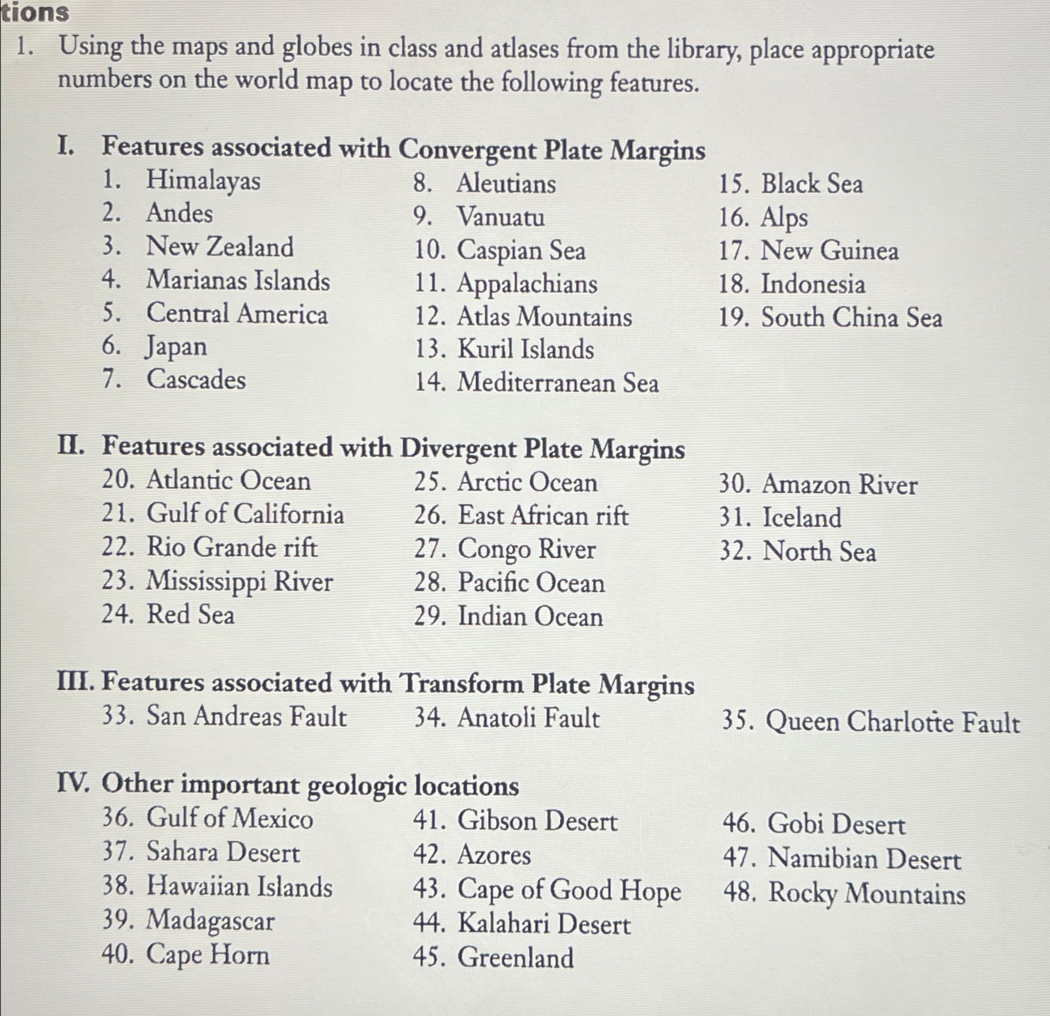 Solved tionsUsing the maps and globes in class and atlases | Chegg.com