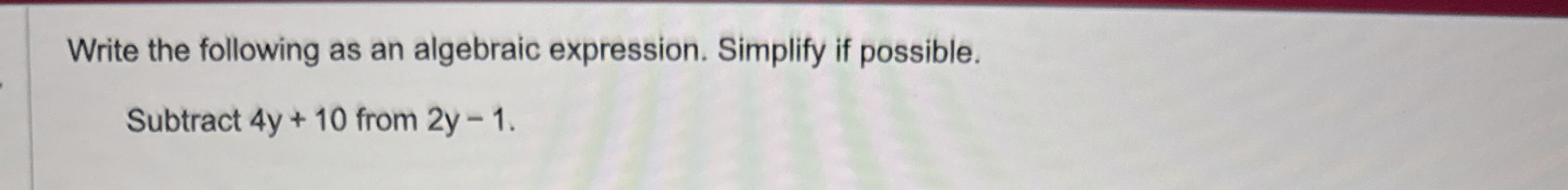 Solved Write the following as an algebraic expression. | Chegg.com