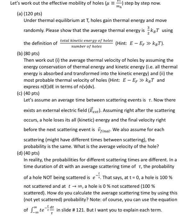 Solved mh Let's work out the effective mobility of holes (μ | Chegg.com