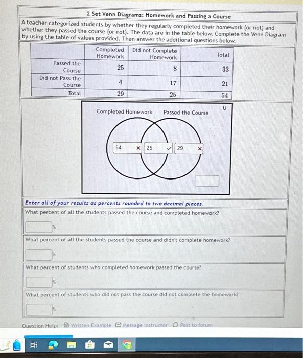 Solved 2 Set Venn Diagrams: Homework and Passing a Course A | Chegg.com