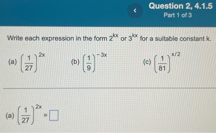 Solved Write each expression in the form 2kx or 3kx for a | Chegg.com