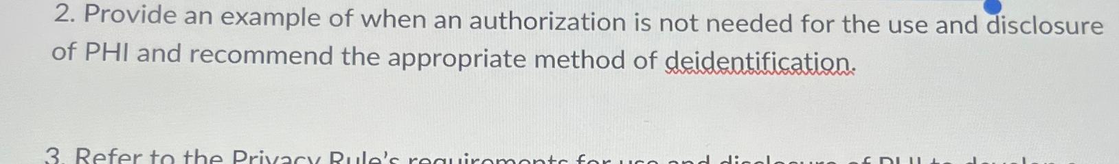 Solved Provide an example of when an authorization is not | Chegg.com