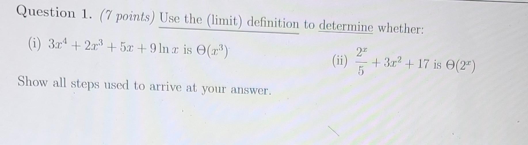 Solved Question 1. (7 points) Use the (limit) definition to | Chegg.com