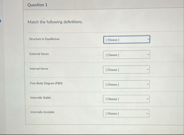 Solved Question 1Match the following definitions.Strukture | Chegg.com