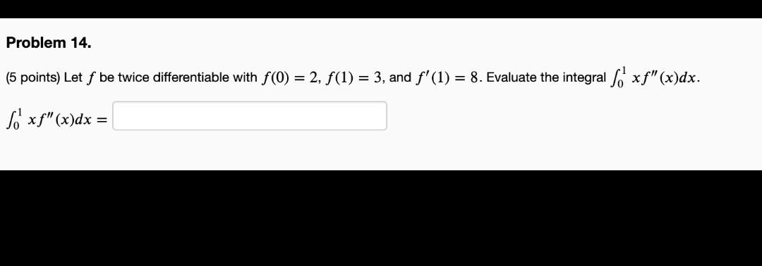Solved Problem 14. (5 points) Let f be twice differentiable | Chegg.com