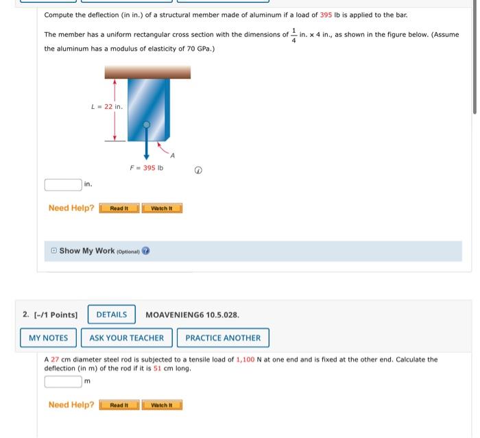Solved Compute the deflection (in in.) of a structural | Chegg.com