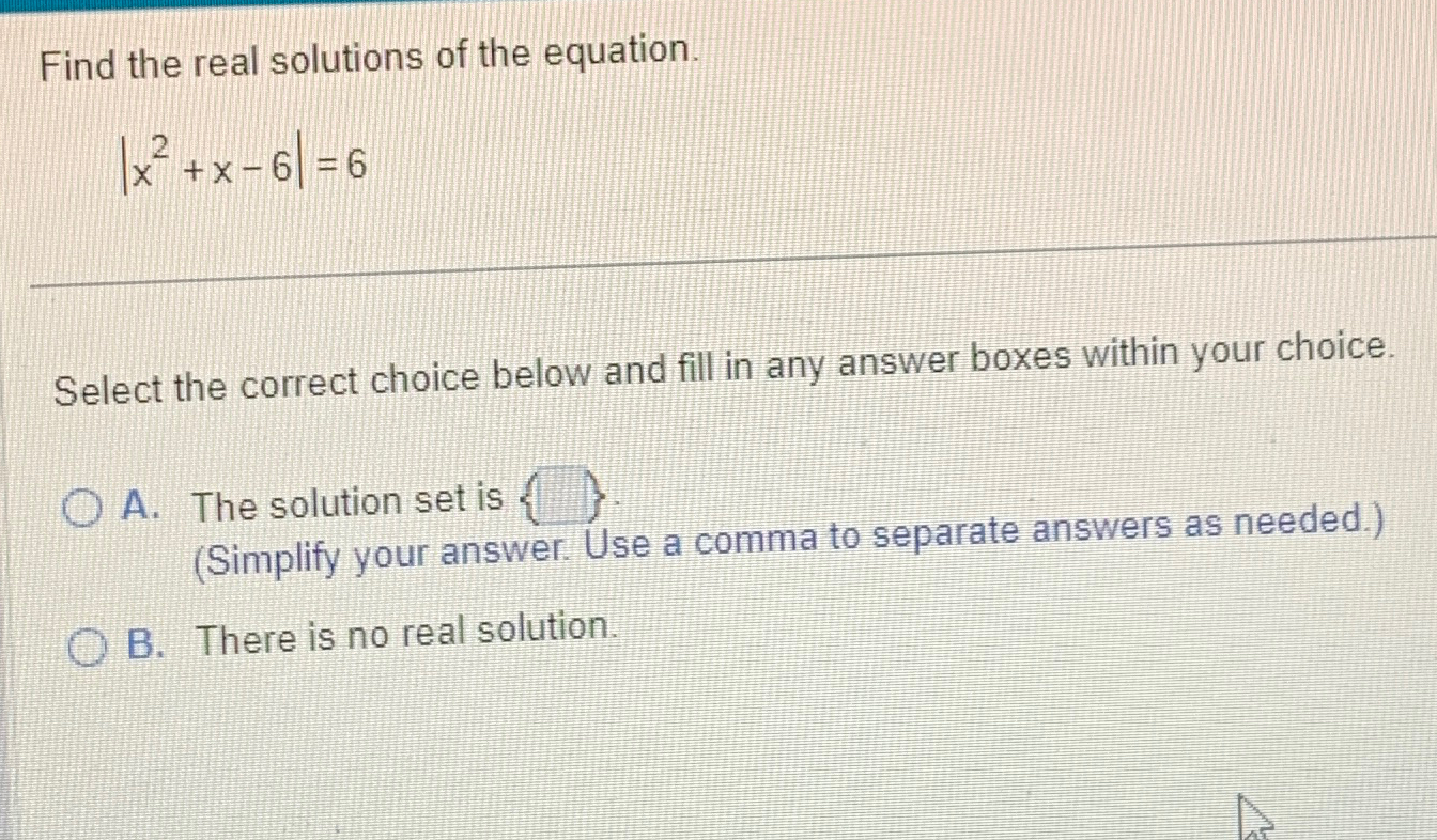 Solved Find the real solutions of the | Chegg.com