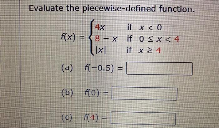 Solved Evaluate the piecewise-defined function. | Chegg.com