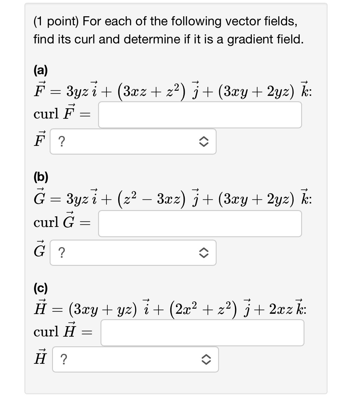 Solved (1 ﻿point) ﻿For each of the following vector | Chegg.com