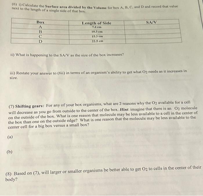 Solved (6) i) Calculate the Surface area divided by the | Chegg.com