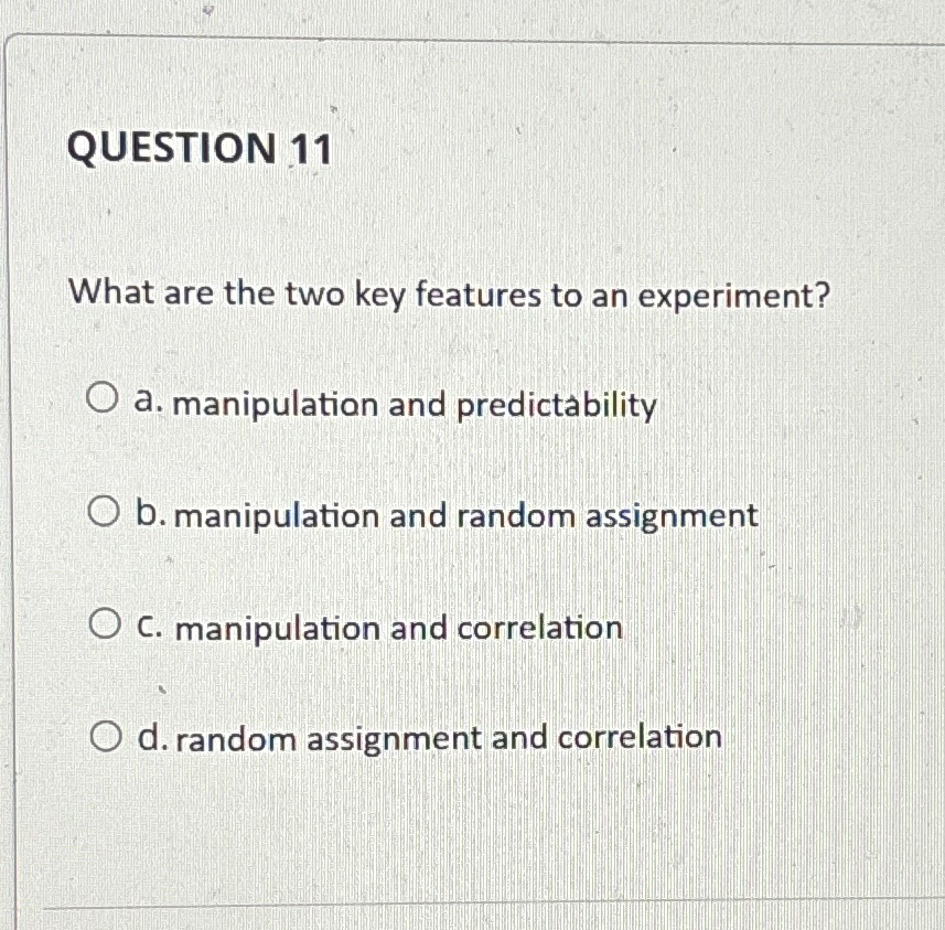 Solved QUESTION 11What are the two key features to an | Chegg.com