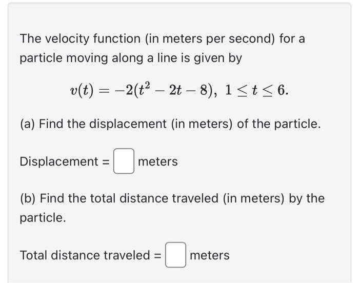 Solved The velocity function (in meters per second) for a | Chegg.com