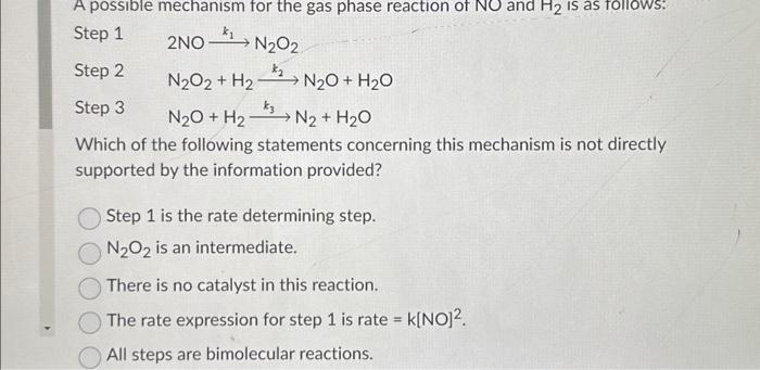 Solved Step 12NO k1N2O2 Step 2 N2O2+H2 k2N2O+H2O Step 3 | Chegg.com