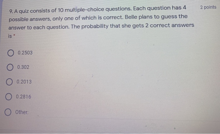 Solved 2 points 9. A quiz consists of 10 multiple-choice | Chegg.com