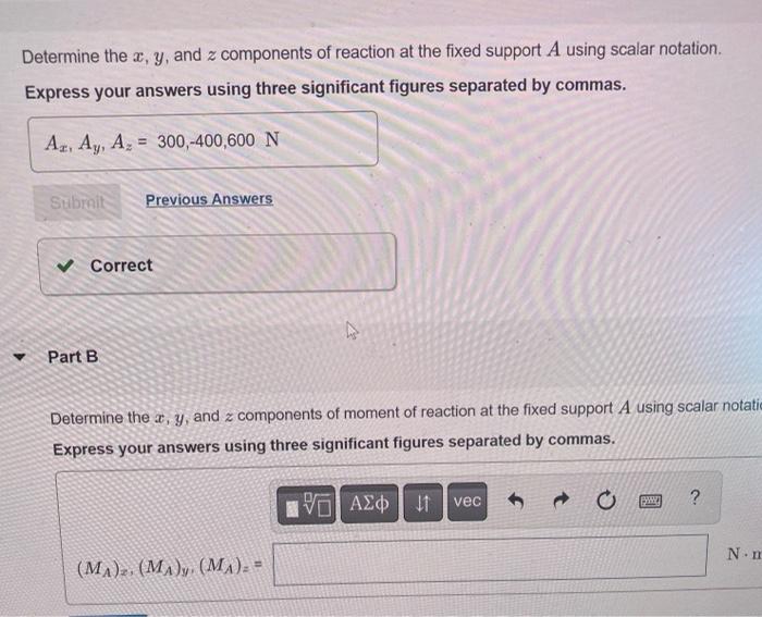 Solved Consider the pipe shown in (Figure 1). The forces | Chegg.com