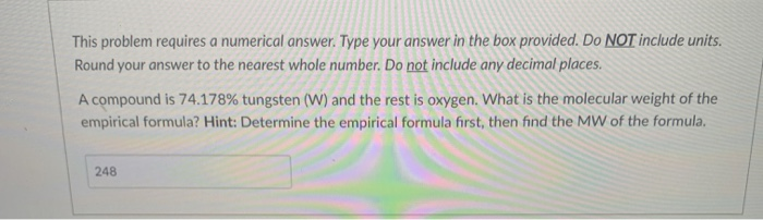 Solved This problem requires a numerical answer. Type your | Chegg.com