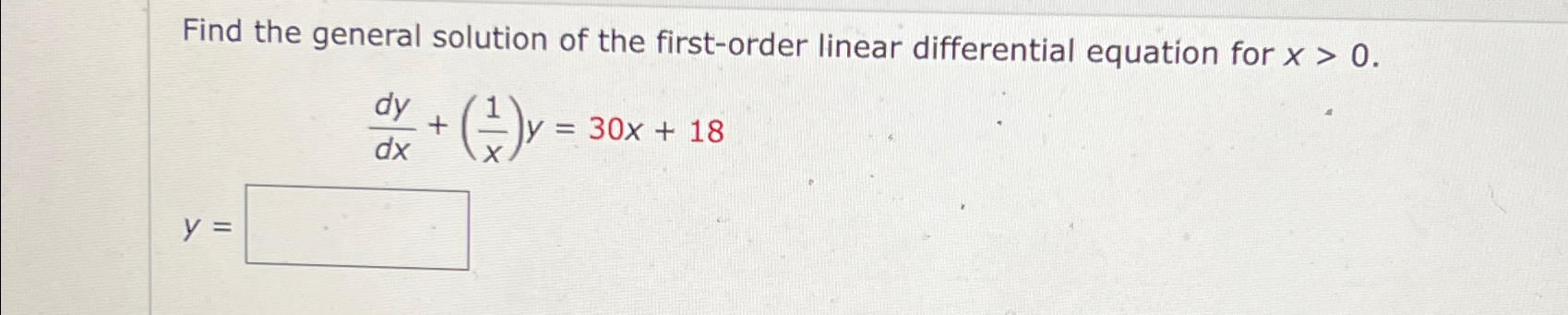 Solved Find the general solution of the first-order linear | Chegg.com