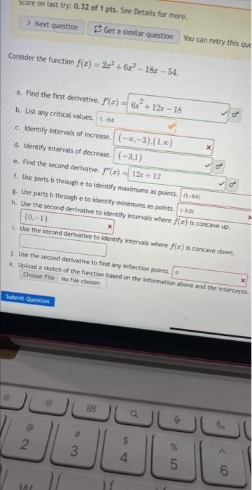 Solved Consider the function f(x) = 2x ^ 3 + 6x ^ 2 - 18x - | Chegg.com