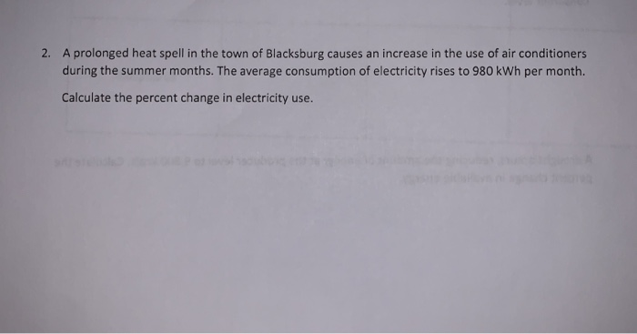 Solved 2. A prolonged heat spell in the town of Blacksburg | Chegg.com
